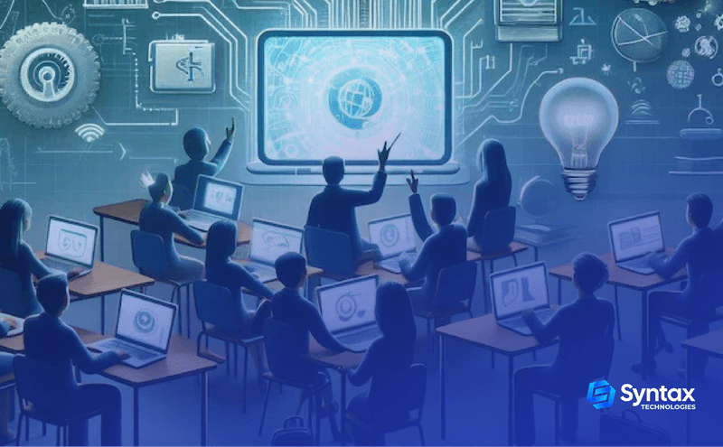How Has Technology Changed Education? | Syntax Technologies